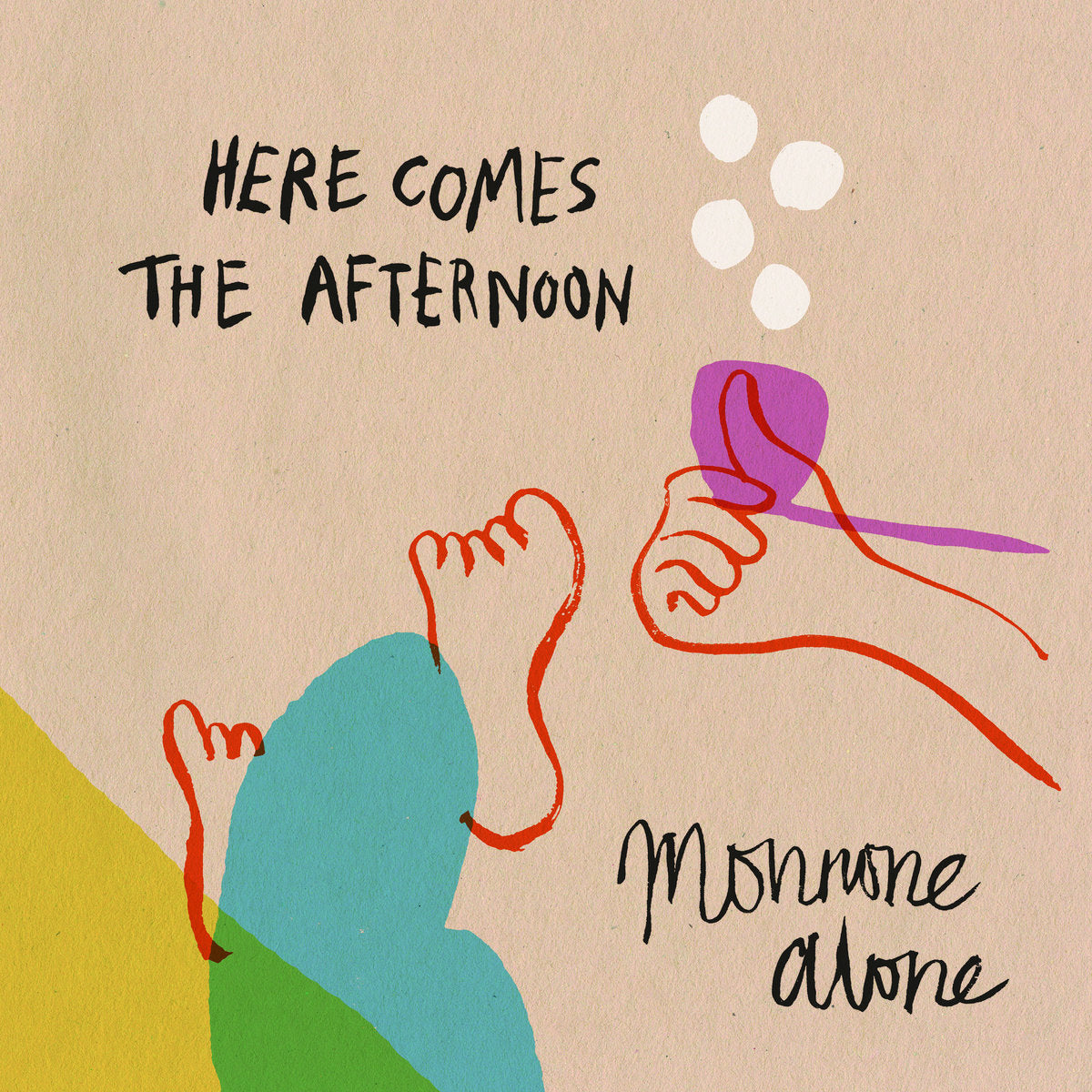 Monnone Alone - Here Comes The Afternoon lp – Jigsaw Records